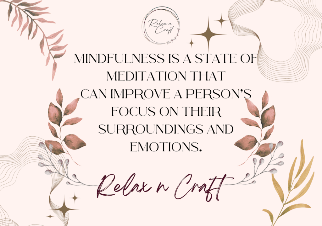 Crafting for Mindfullness - Relax n Craft